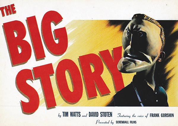 The Story Behind "The Big Story"