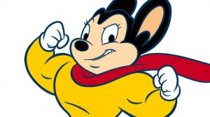 It's Mighty Mouse Day!