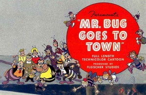 Mr. Bug Goes to Town Screens in NY